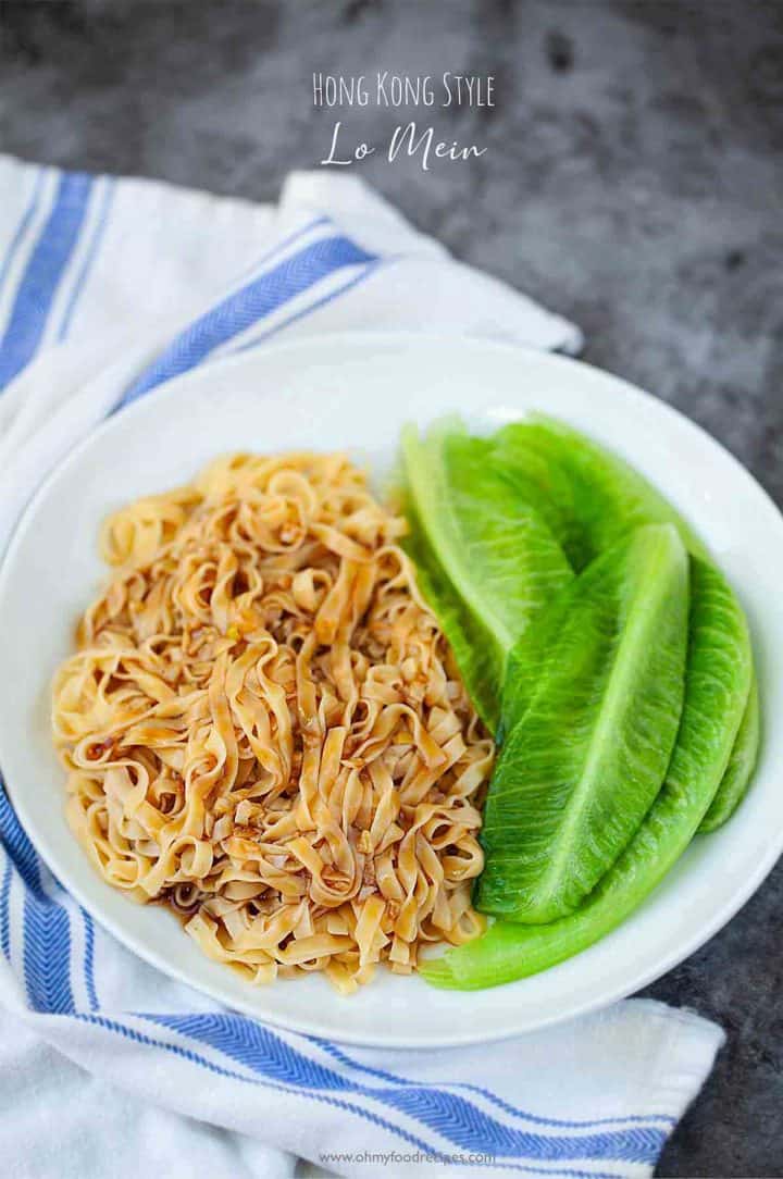Hong Kong Style Lo Mein (撈麵) - Oh My Food Recipes
