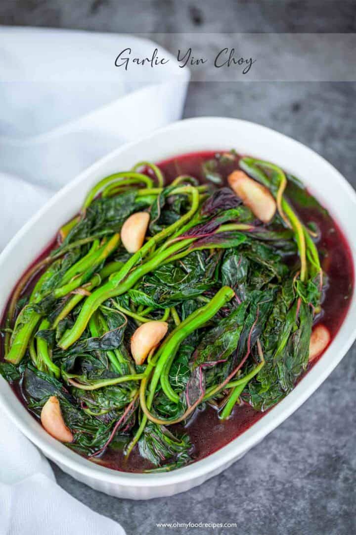 Chinese Spinach Amaranth (Yin Choy Stir Fry) 莧菜- Oh My Food Recipes
