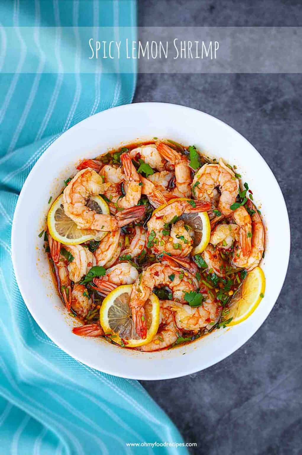 Spicy Lemon Garlic Shrimp - Oh My Food Recipes