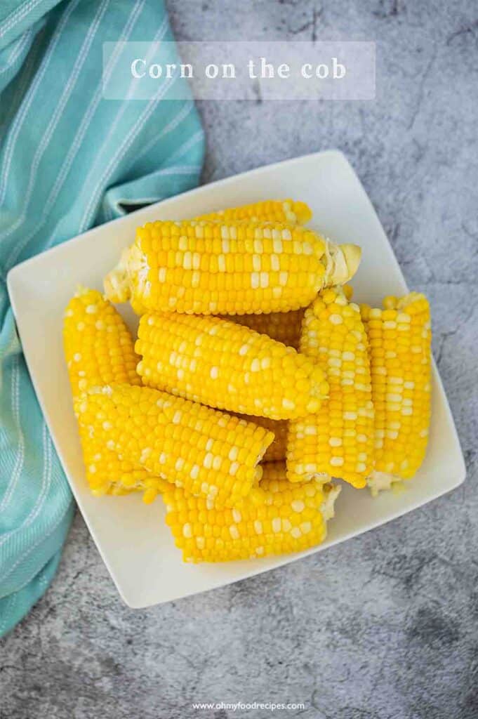 Corn on the cob - Oh My Food Recipes
