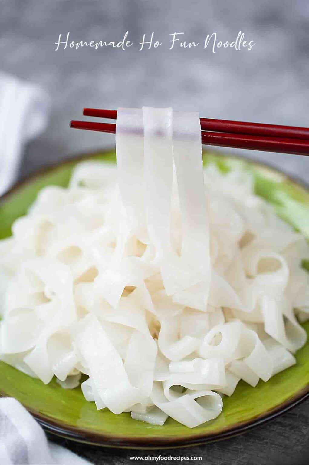 Step by Step Guide to Making Homemade Ho Fun Noodles - Oh My Food Recipes